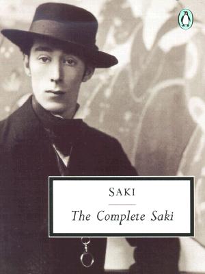 COMP SAKI REV/E Classic, 20thーCentury, Penguin Saki H. H. Munro PENGUIN GROUP1998 Paperback Revised English ISBN：9780141...