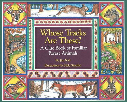 WHOSE TRACKS ARE THESE 2/E James Nail Hyla Skudder COURT WAYNE PR1996 Paperback English ISBN：9781570980787 洋書 Books for ...