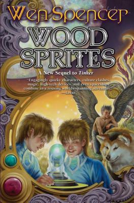 WOOD SPRITES Elfhome Wen Spencer BAEN2015 Mass　Market　Paperbound English ISBN：9781476780788 洋書 Fiction & Literature（小説＆文...
