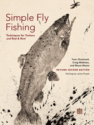 SIMPLE FLY FISHING (REVISED 2N Yvon Chouinard Craig Mathews Mauro Mazzo PATAGONIA INC2019 Paperback English ISBN：9781938...