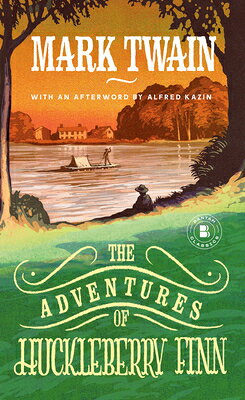 ADV OF HUCKLEBERRY FINN Bantam Classics Mark Twain BANTAM CLASSICS1981 Mass　Market　Paperbound English ISBN：9780553210798...