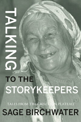 TALKING TO THE STORY KEEPERS Sage Birchwater CAITLIN PR INC2022 Paperback English ISBN：9781773860800 洋書 Fiction & Litera...