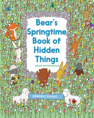 BEARS SPRINGTIME BK OF HIDDEN Gergely Duds Gergely Duds HARPERCOLLINS2019 Paperback English ISBN：9780062570802 洋書 Books ...