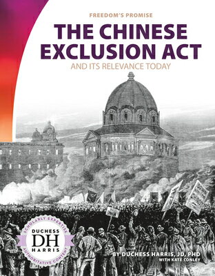 CHINESE EXCLUSION ACT & ITS RE Freedom's Promise Set 3 Duchess Harris ABDO & DAUGHTERS2019 Library　Binding English ISBN：...