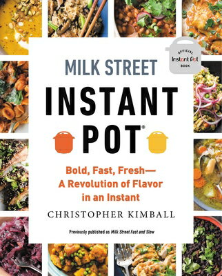 MILK STREET INSTANT POT Christopher Kimball VORACIOUS2021 Paperback English ISBN：9780316370806 洋書 Family life & Comics（生...