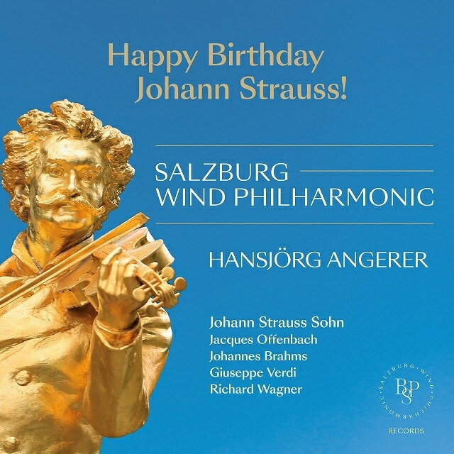 *brass&wind Ensemble* ClassicalHansjorg Angerer 発売日：2026年02月07日 予約締切日：2026年02月03日 Happy Birthday Johann Strauss! : Hansj...