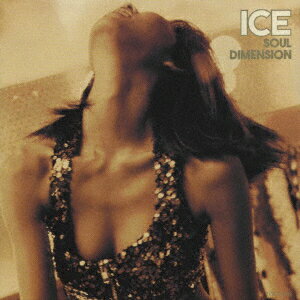 ICEソウル ディメンション アイス 発売日：2023年07月26日 SOUL DIMENSION JAN：4988031570807 UPJYー9278 ユニバーサルミュージック 初回限定 ユニバーサルミュージック [Disc1] 『SO...
