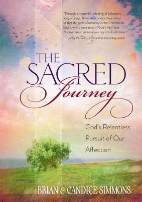 SACRED JOURNEY The Passion Translation Devotional Commentaries Brian Simmons Candice Simmons BROADSTREET PUB2015 Paperba...