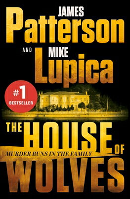 HOUSE OF WOLVES James Patterson Mike Lupica GRAND CENTRAL PUBL2023 Paperback English ISBN：9781538710807 洋書 Fiction & Lit...