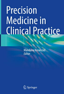 PRECISION MEDICINE IN CLINICAL Mandana Hasanzad SPRINGER NATURE2022 Hardcover 2022 English ISBN：9789811950810 洋書 Compute...