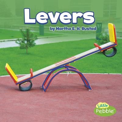 LEVERS Simple Machines Martha E. H. Rustad CAPSTONE PR2018 Paperback English ISBN：9781543500813 洋書 Books for kids（児童書） J...