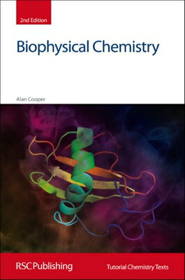 BIOPHYSICAL CHEMISTRY 2/E Tutorial Chemistry Texts Alan Cooper ROYAL SOCIETY OF CHEMISTRY2011 Paperback English ISBN：978...