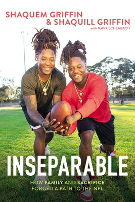 INSEPARABLE Shaquem Griffin Shaquill Griffin Mark Schlabach THOMAS NELSON PUB2019 Hardcover English ISBN：9780785230816 洋...