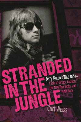 STRANDED IN THE JUNGLE Curt Weiss BACKBEAT BOOKS2017 Paperback English ISBN：9781495050817 洋書 Fiction & Literature（小説＆文芸）...