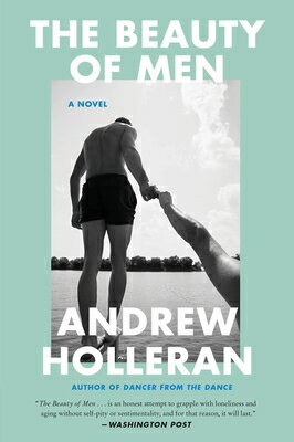 BEAUTY OF MEN Andrew Holleran PERENNIAL2023 Paperback English ISBN：9780063330818 洋書 Fiction & Literature（小説＆文芸） Fiction