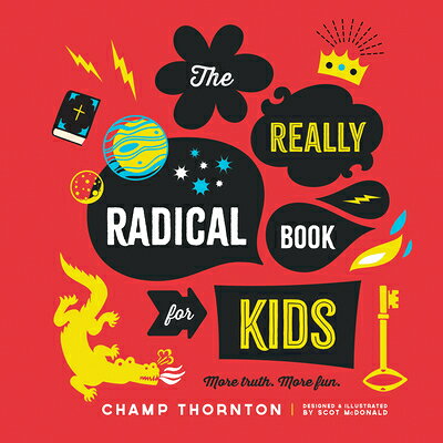 REALLY RADICAL BK FOR KIDS Champ Thornton NEW GROWTH PR2023 Hardcover English ISBN：9781645070818 洋書 Social Science（社会科学）...