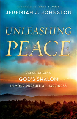 UNLEASHING PEACE Jeremiah J. Johnston Greg Laurie BETHANY HOUSE PUBL2021 Paperback English ISBN：9780764230820 洋書 Social ...