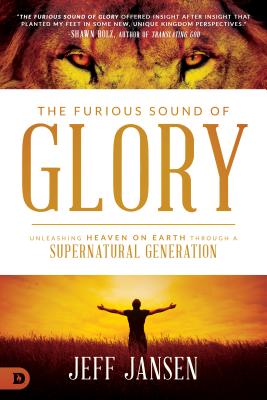 FURIOUS SOUND OF GLORY Jeff Jansen DESTINY IMAGE INC2017 Paperback English ISBN：9780768410822 洋書 Social Science（社会科学） Re...