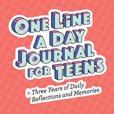 1 LINE A DAY JOURNAL FOR TEENS Rockridge Press ROCKRIDGE PR2022 Paperback English ISBN：9781638780823 洋書 NonーClassifiable...