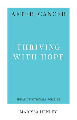 AFTER CANCER 31ーDay Devotionals for Life Marissa Lorraine Henley P & R PUB CO2025 Paperback English ISBN：9798887790824 洋...