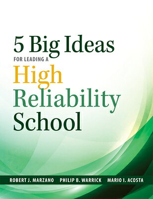 5 BIG IDEAS FOR LEADING A HIGH Robert J. Marzano Philip B. Warrick Mario I. Acosta MARZANO RESOURCES2023 Paperback Engli...