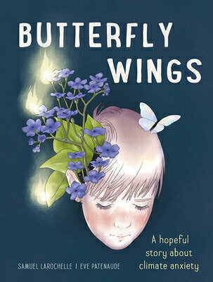 BUTTERFLY WINGS Samuel Larochelle Eve Patenaude Arielle Aaronson GREYSTONE KIDS2023 Hardcover English ISBN：9781778400827...