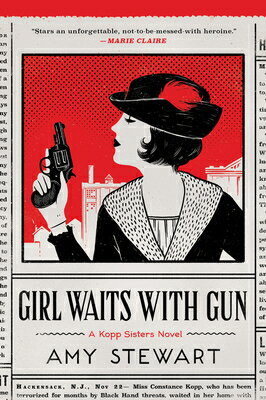 GIRL WAITS W/GUN Kopp Sisters Novel Amy Stewart MARINER BOOKS2016 Paperback English ISBN：9780544800830 洋書 Fiction & Lite...