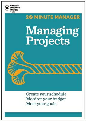 MANAGING PROJECTS (HBR 20ーMIN 20ーMinute Manager Harvard Business Review HARVARD BUSINESS REVIEW PR2014 Paperback English...
