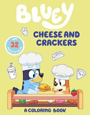 BLUEY CHEESE & CRACKERS A COLO Bluey Penguin Young Readers Licenses PENGUIN YOUNG READERS LICENSES2025 Paperback English...