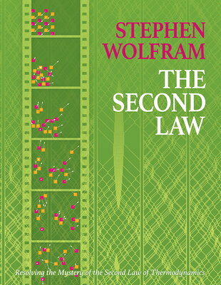 2ND LAW RESOLVING THE MYST OF Stephen Wolfram WOLFRAM MEDIA INC2023 Hardcover English ISBN：9781579550837 洋書 Computers & ...