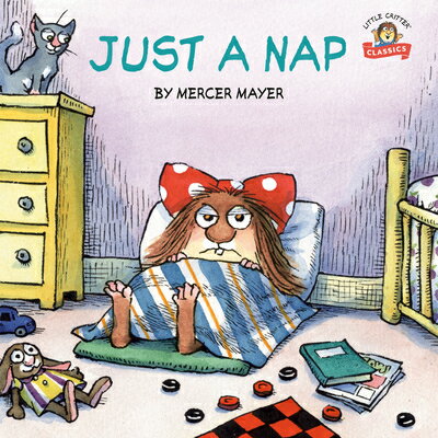 JUST A NAP Pictureback Mercer Mayer RANDOM HOUSE2024 Paperback English ISBN：9781984830838 洋書 Books for kids（児童書） Juvenil...