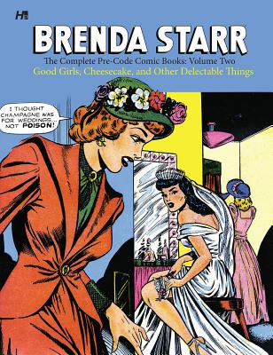 BRENDA STARR THE COMP PREーCODE Dale Messick Jerry Iger Studio HERMES PR2015 Hardcover English ISBN：9781613450840 洋書 Fami...