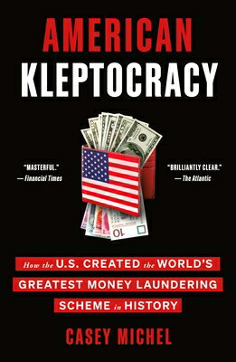 AMER KLEPTOCRACY Casey Michel GRIFFIN2024 Paperback English ISBN：9781250790842 洋書 Social Science（社会科学） Political Science