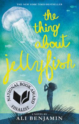 THING ABT JELLYFISH (NATIONAL Ali Benjamin LITTLE BROWN & CO2017 Paperback English ISBN：9780316380843 洋書 Books for kids（...