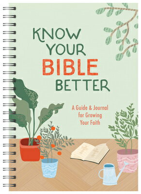 KNOW YOUR BIBLE BETTER Compiled by Barbour Staff BARBOUR PUBL INC2025 Spiral English ISBN：9798891510845 洋書 Social Scienc...