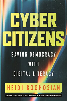 CYBER CITIZENS Heidi Boghosian BEACON PR2025 Hardcover English ISBN：9780807010846 洋書 Social Science（社会科学） Political Science