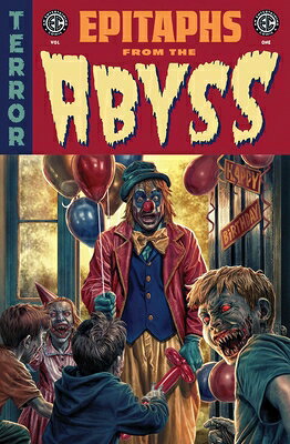 EC EPITAPHS FROM THE ABYSS BK EC Epitaphs from the Abyss Brian Azzarello Jason Aaron Corinna Bechko ONI PR2026 Hardcover...