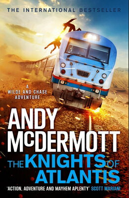 KNIGHTS OF ATLANTIS (WILDE/CHA Wilde/Chase Andy McDermott HEADLINE BOOK PUB LTD2024 Paperback English ISBN：9781035400850...