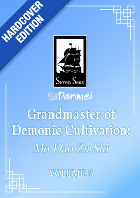 GRANDMASTER OF DEMONIC CULTIVA Grandmaster Of Demonic Cultivation: Mo DAO Zu Shi (Novel) Mo Xiang Tong Xiu Marina Prival...