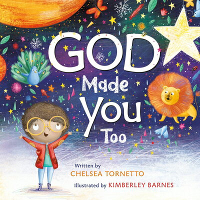 GOD MADE YOU TOO Chelsea Tornetto Kimberley Barnes WORTHY KIDS2024 Board　Books English ISBN：9781546000860 洋書 Books for k...