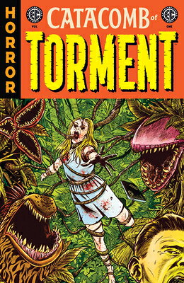 EC CATACOMB OF TORMENT VOL 1 EC Catacomb of Torment John Arcudi Marguerite Bennett Matt Bors ONI PR2026 Paperback Englis...