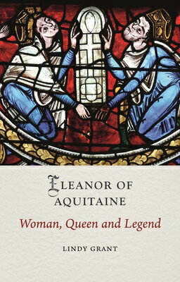 ELEANOR OF AQUITAINE Medieval Lives Lindy Grant REAKTION BOOKS2025 Hardcover English ISBN：9781836390862 洋書 Social Scienc...