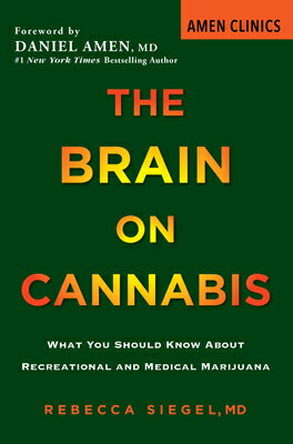 BRAIN ON CANNABIS Amen Clinic Library Rebecca Siegel Margot Starbuck Daniel Amen CITADEL PR2021 Paperback English ISBN：9...