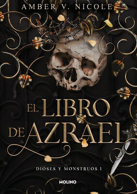 SPAーLIBRO DE AZRAEL / THE BK O Dioses Y Monstruos Amber V. Nicole MOLINO2024 Paperback Spanish ISBN：9788427240865 洋書 Fic...