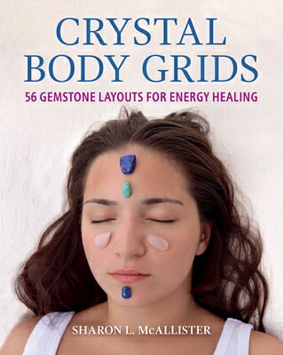 CRYSTAL BODY GRIDS Sharon L. McAllister EARTHDANCER BOOKS2024 Paperback English ISBN：9798888500866 洋書 Social Science（社会科...