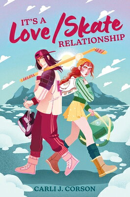 ITS A LOVE/SKATE RELATIONSHIP Carli J. Corson HARPERCOLLINS2025 Hardcover English ISBN：9780063370869 洋書 NonーClassifiable...