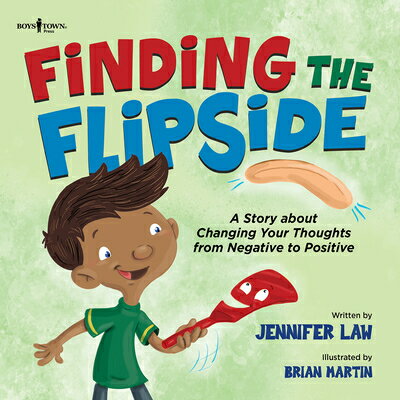 FINDING THE FLIPSIDE Gabe's Stories Jennifer Law Brian Martin BOYS TOWN PR2023 Paperback English ISBN：9780938510871 洋書 B...