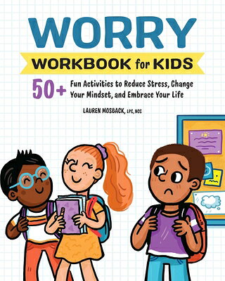 WORRY WORKBK FOR KIDS Health and Wellness Workbooks for Kids Lauren Mosback ROCKRIDGE PR2022 Paperback English ISBN：9798...