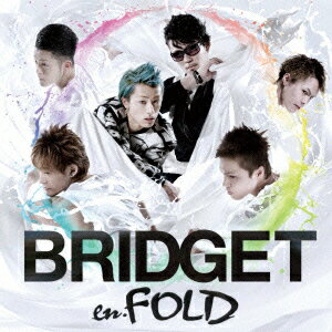BRIDGETエン フォールド ブリジット 発売日：2012年05月16日 予約締切日：2012年05月09日 EN.FOLD JAN：4526180110873 OTCDー2629 OCTAVE RECORDS (株)ウルトラ・ヴァイヴ ...