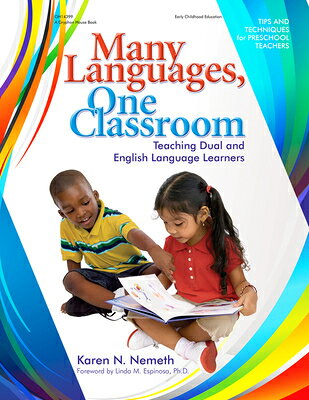 MANY LANGUAGES 1 CLASSROOM Karen Nemeth GRYPHON HOUSE2009 Paperback English ISBN：9780876590874 洋書 Family life & Comics（生...